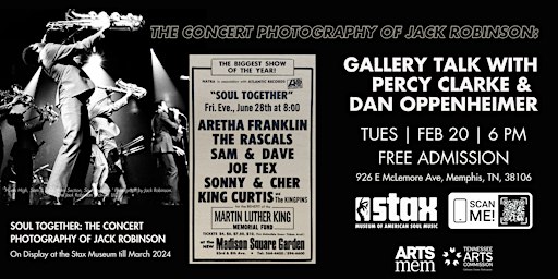 The Concert Photography of Jack Robinson: Gallery Talk at the Stax ...
