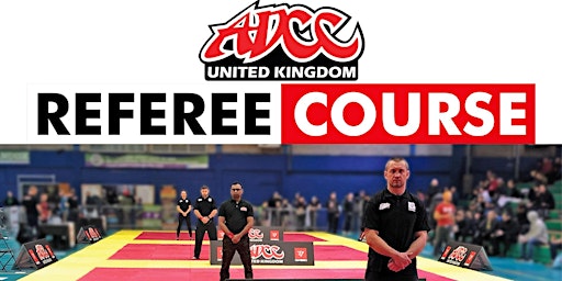 ADCC Referee Course | Sports Connexion Leisure Club & Venue: Tickets ...