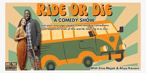 Ride or Die: A Comedy Show | The Raven Hotel: Tickets, Dates ...