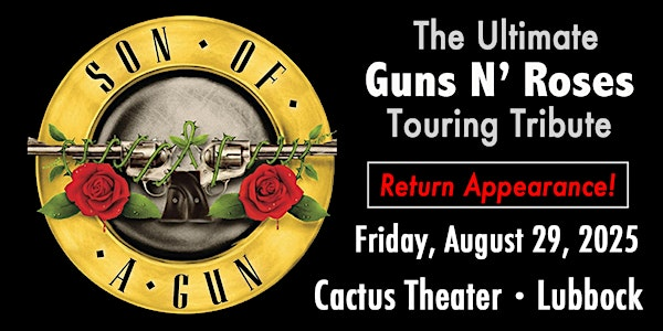 Son Of A Gun - The Ultimate Guns N’ Roses Tribute - Live at Cactus ...