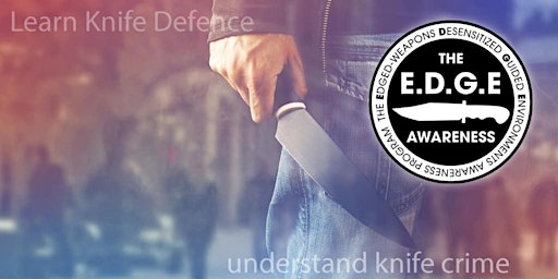 EDGE Bladed Weapon Awareness Course Tickets, Dates & Itineraries | Trip.com