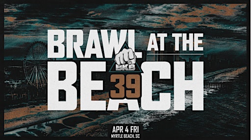 BKB 39: Bare Knuckle Boxing Brawl at the Beach | John T. Rhodes Myrtle Beach Sports Center ...