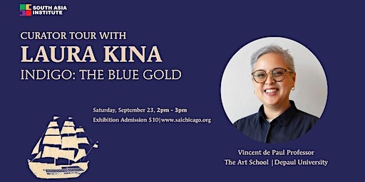 Curator Tour with Laura Kina-Indigo: The Blue Gold | South Asia ...