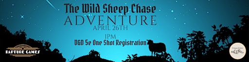 Fumbles & Crits @ Rapture Games: The Wild Sheep Chase | Rapture Games ...