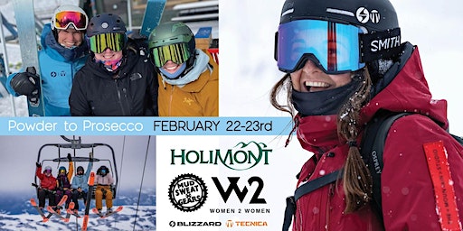 Women 2 Women Project - Powder to Prosecco | HoliMont Ski Club, Ellicottville, NY, USA: Tickets ...