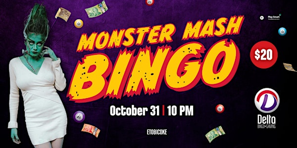 Delta Etobicoke: Monster Mash Bingo | Delta Bingo & Gaming: Tickets ...