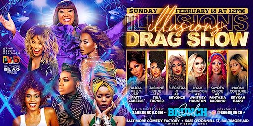 ILLUSIONS: The Ultimate ICON Drag Show | Baltimore Comedy Factory ...