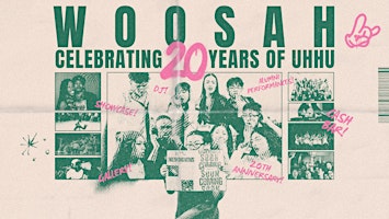 Woosah: Celebrating 20 Years of UHHU | 918 Bathurst Centre for Culture ...