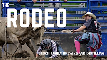 Rodeo Series | Busch Family Brewing and Distilling: Tickets, Dates ...