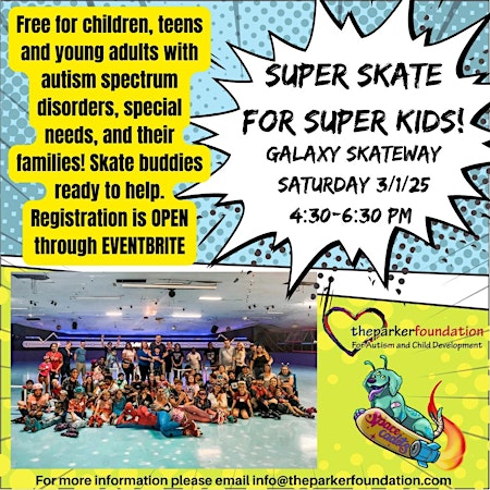 Spring Skate for Super Kids 2025! | Galaxy Skateway: Tickets, Dates ...
