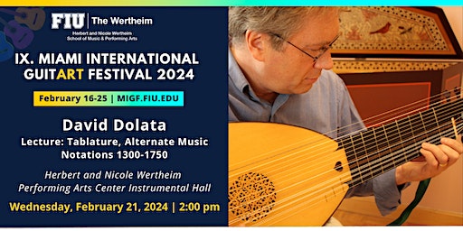 MIGF 2024 GuitART Festival Lecture: TABLATURE Alternate Music Notations ...