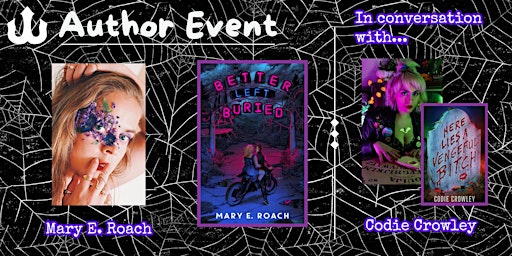 Mary E. Roach in conversation with Codie Crowley: Dates and Details ...