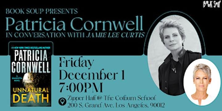 Patricia Cornwell, with Jamie Lee Curtis, discusses Unnatural Death ...