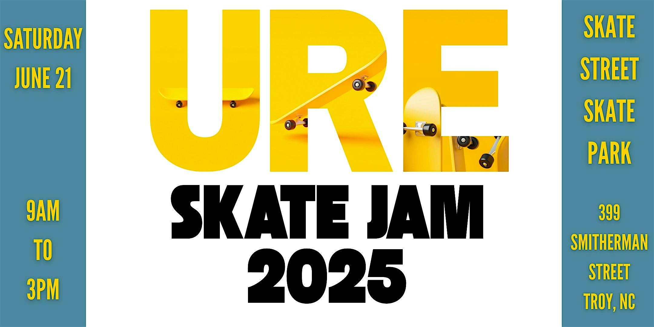 URE Skate Jam 2025 | Skate Street Skate Park: Tickets, Dates ...
