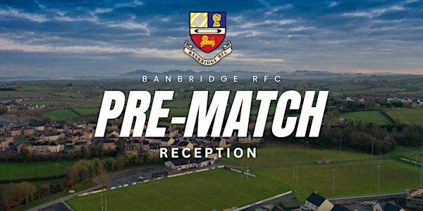 Banbridge v Galway Corinthians | Banbridge Rugby Football Club: Tickets ...