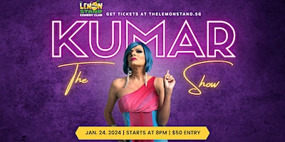 The Kumar Show | Wednesday, January 24th @ The Lemon Stand Comedy Club ...