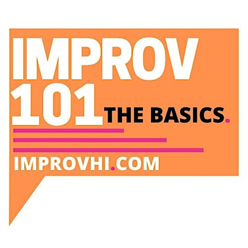 วันที่และแผนการเดินทางไป Improv 101: The Basics | Tiny Stage Hawaii | Trip.com