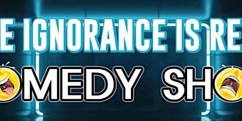 The Ignorance Is Real Comedy Show (Orlando) | Dexter's Birdland ...