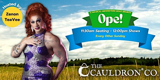 Ope! A Magical Midwestern Drag Brunch | The Cauldron Chicago: Tickets ...