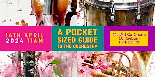 A Pocket Sized Guide to the Orchestra | MusArt Co-Create: Tickets ...
