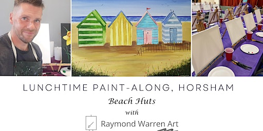 Lunchtime Paint-Along, Horsham - 'Beach Huts' | Brewhouse & Kitchen ...