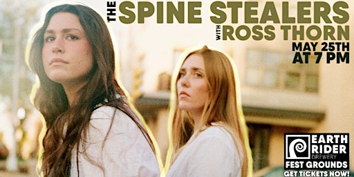 The Spine Stealers + Ross Thorn | Earth Rider Brewery: Tickets, Dates ...