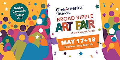 OneAmerica Financial Broad Ripple Art Fair @ the Indy Art Center ...