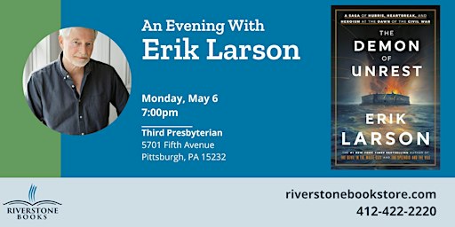 An Evening with Author Erik Larson | Third Presbyterian Church: Tickets ...