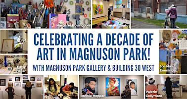 Celebrating a Decade of Art in Magnuson Park! | Building 30 West & The ...