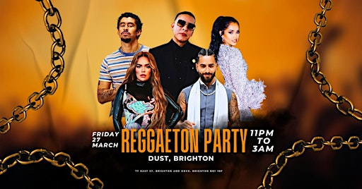 Reggaeton Party (Brighton) March 2026 | DUST: Tickets, Dates ...