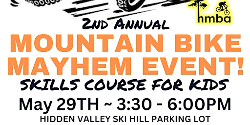 2ND ANNUAL MOUNTAIN BIKE MAYHEM EVENT | Hidden Valley Highlands Ski ...