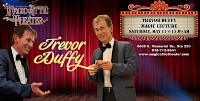 Award Winning Magician Trevor Duffy 2024 USA Lecture tour | Magic Attic ...