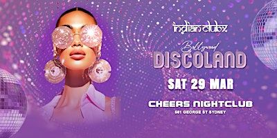 Bollywood Discoland at Cheers NightClub,Sydney | Cheers Sports Bar ...
