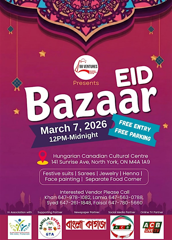 Eid Bazaar 2026 Presented by 98 Ventures | Hungarian Canadian Cultural ...