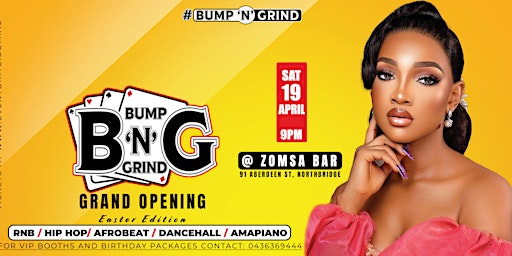 BUMP N GRIND, PERTH GRAND OPENING | Zomsa club: Tickets, Dates ...