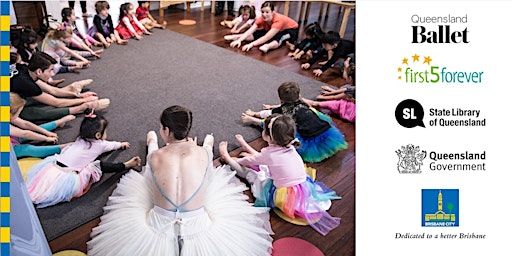 First 5 Forever Queensland Ballet storytime - Everton Park Library ...