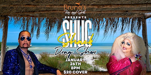 The Shug Shack Drag Show | Bruno's Bar and Grill: Tickets, Dates ...
