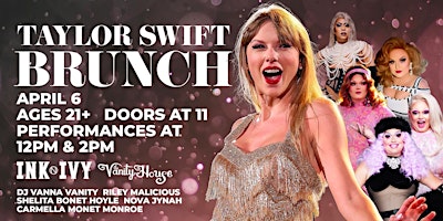 Taylor Swift Drag Brunch | Ink N Ivy: Tickets, Dates & Itineraries ...