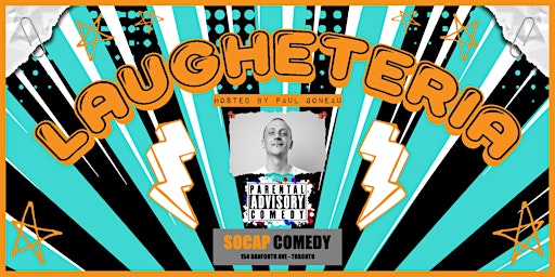 Laugheteria | SoCap Comedy (The Social Capital): Tickets, Dates ...