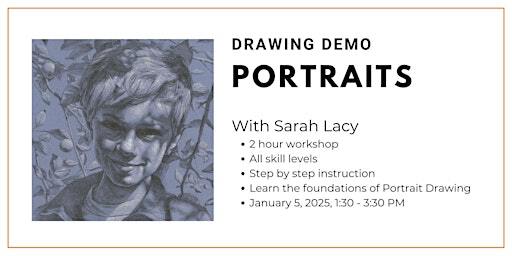 Portrait Drawing Demo | Wallack's Art Supplies and Framing: Tickets ...