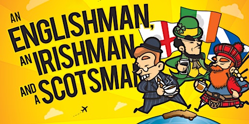 An Englishman, An Irishman, And a Scotsman | Comedy Lounge Perth ...