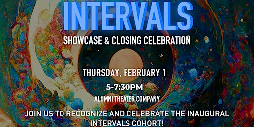 Intervals Showcase and Celebration | Alumni Theater Company, Hamilton ...