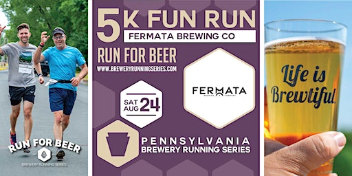 5k Beer Run x Fermata Brewing Co. | 2024 PA Brewery Running Series ...