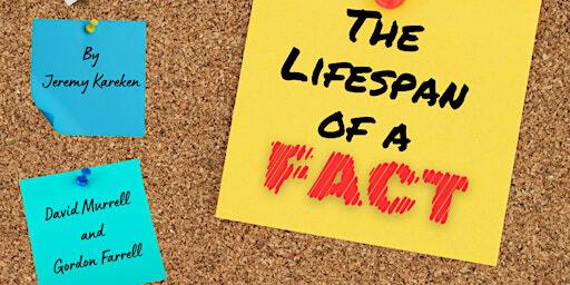 วันที่และแผนการเดินทางไป The Lifespan of a Fact by Jeremy Kareken ...