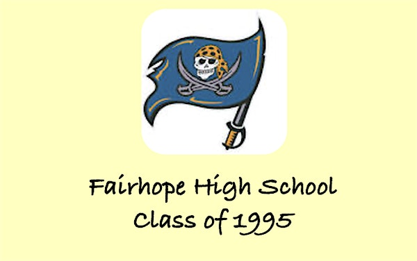 Fairhope High School Class of '95 30th Reunion | The Bone and Barrel ...