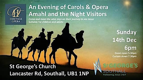 An Evening of Carols & Opera: Amahl and the Night Visitors | St George ...