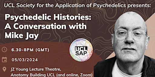 Psychedelic Histories: A Conversation with Mike Jay Tickets, Dates ...