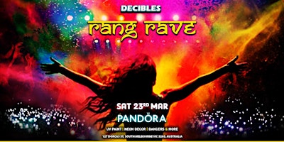 RANG RAVE at Pandora Nightclub, Melbourne | Pandora Nightclub: Tickets ...