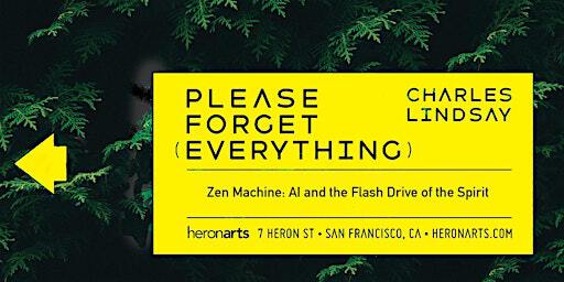 Zen Machine: AI and the Flash Drive of the Spirit | Heron Arts: Tickets ...