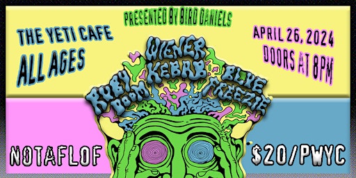 WIENER KEBAB, Ruby Doom & Blue Freezie at The Yeti, Kitchener | The ...